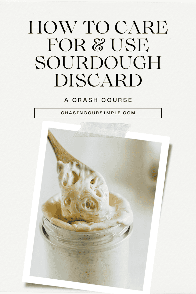Sourdough Discard: A Beginner's Guide - Chasing Our Simple